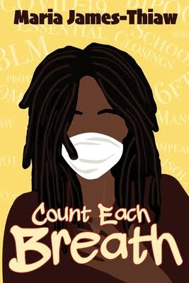 Count Each Breath by Maria James-Thiaw – Philadelphia Stories